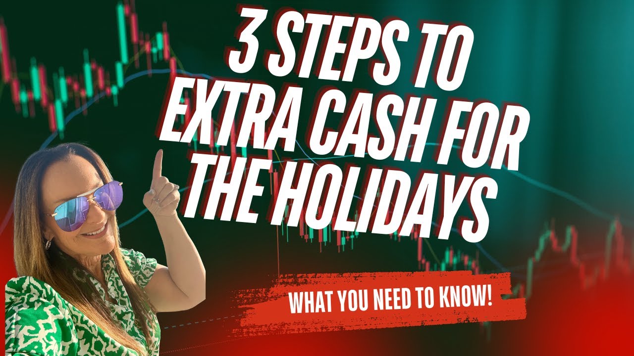3 Steps to Extra Cash For The Holidays - YouTube