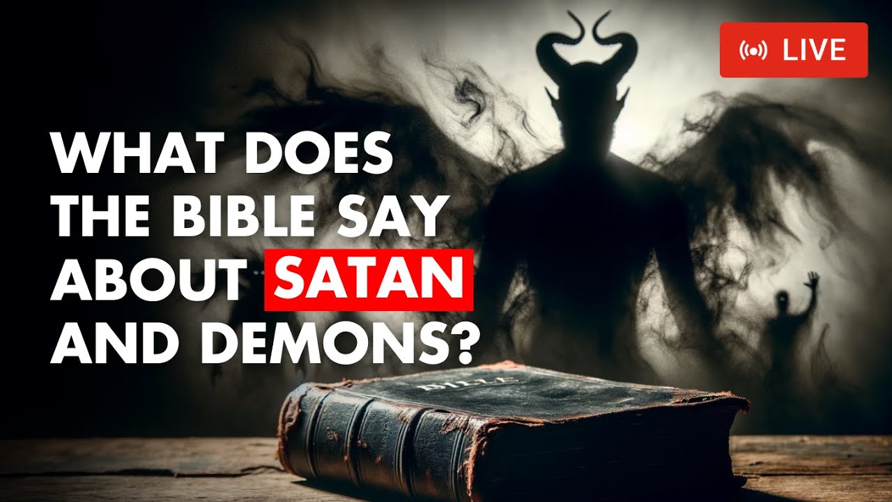 What Does The Bible Say About Satan & Demons? What is the Origin of ...