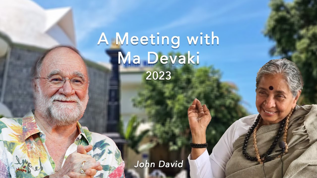 John David meets Ma Devaki in 2023 at Arunachala - YouTube