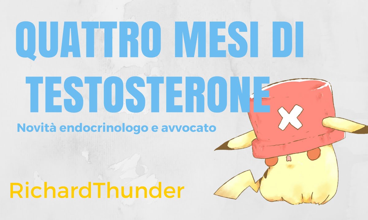 Quattro mesi di T: altre novità sul percorso | Richard Thunder - YouTube