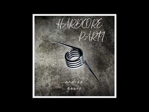ZEERO - Hardcore Party