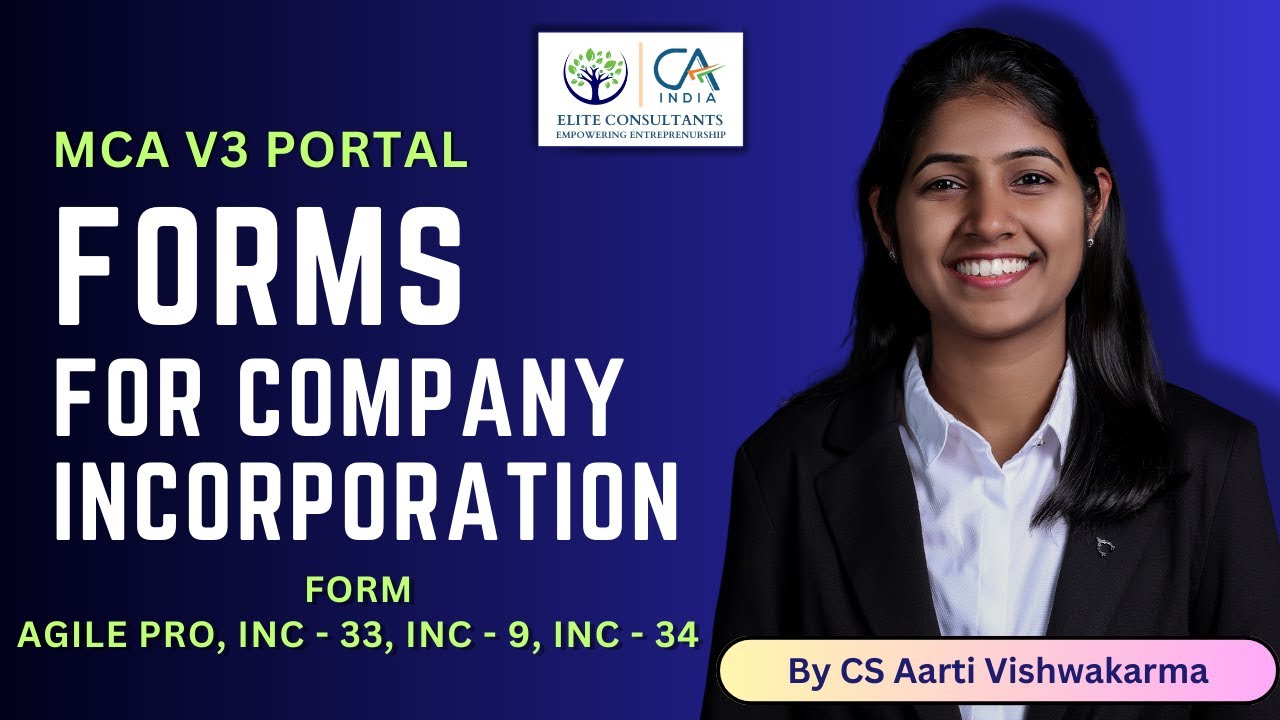 Agile Pro | INC 33 | INC 9 | INC 34 | Forms For Incorporation | CS ...