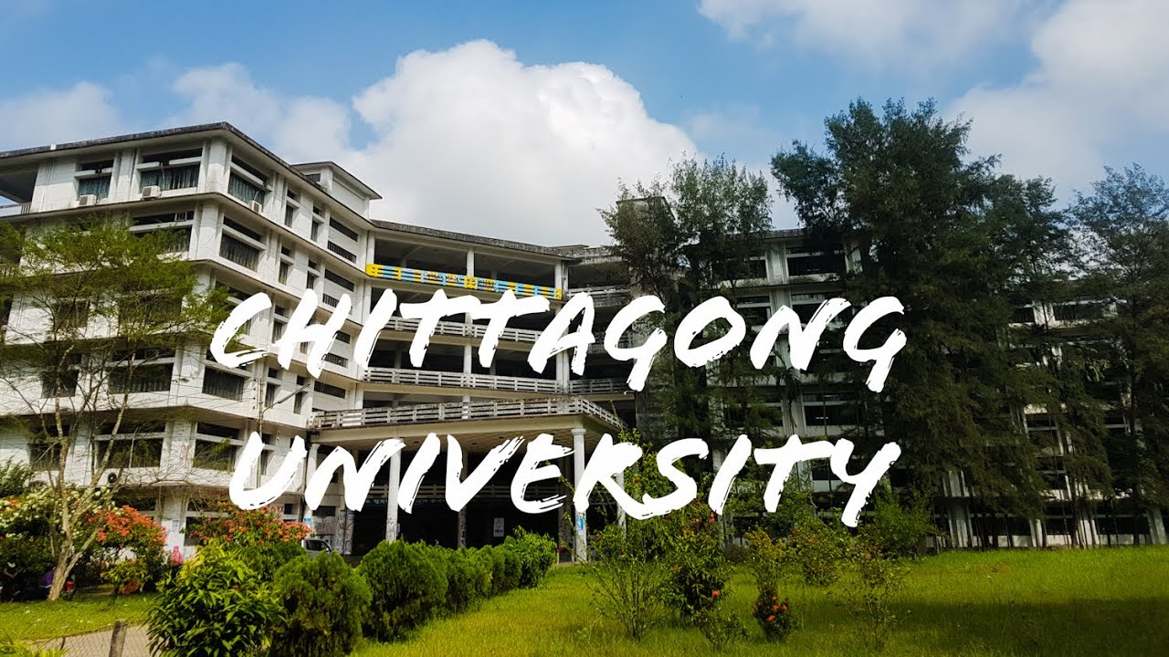 Chittagong university || Chittagong , Bangladesh || Cinematic video by ...