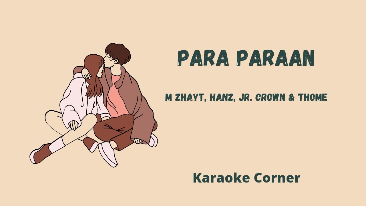 Para Paraan - Hans, Jr Crown, Thome, M Zhayt (Lyric Video) - YouTube