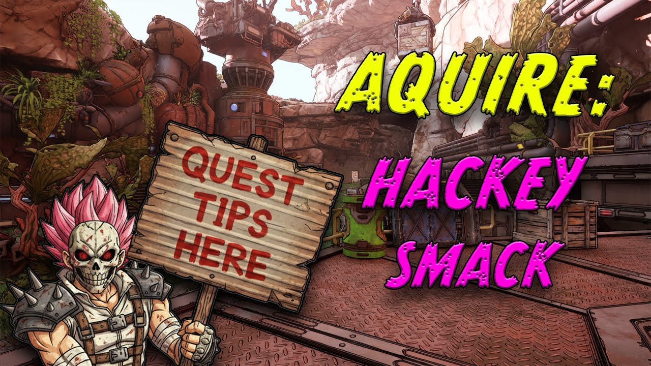 Borderlands 4 - CONTRACT: ACQUIRE HACKEY SMACK Guide | BL4 Walkthrough ...
