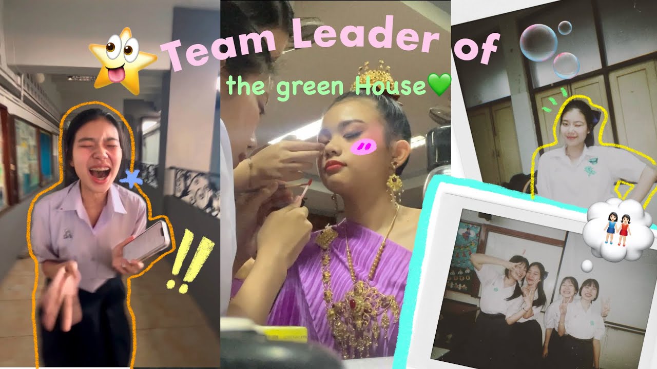 Vote team leader of the green house🙌🏻 | 💚เลือกตั้งประธานสี,มิตรภาพสุด👭🏻 ...