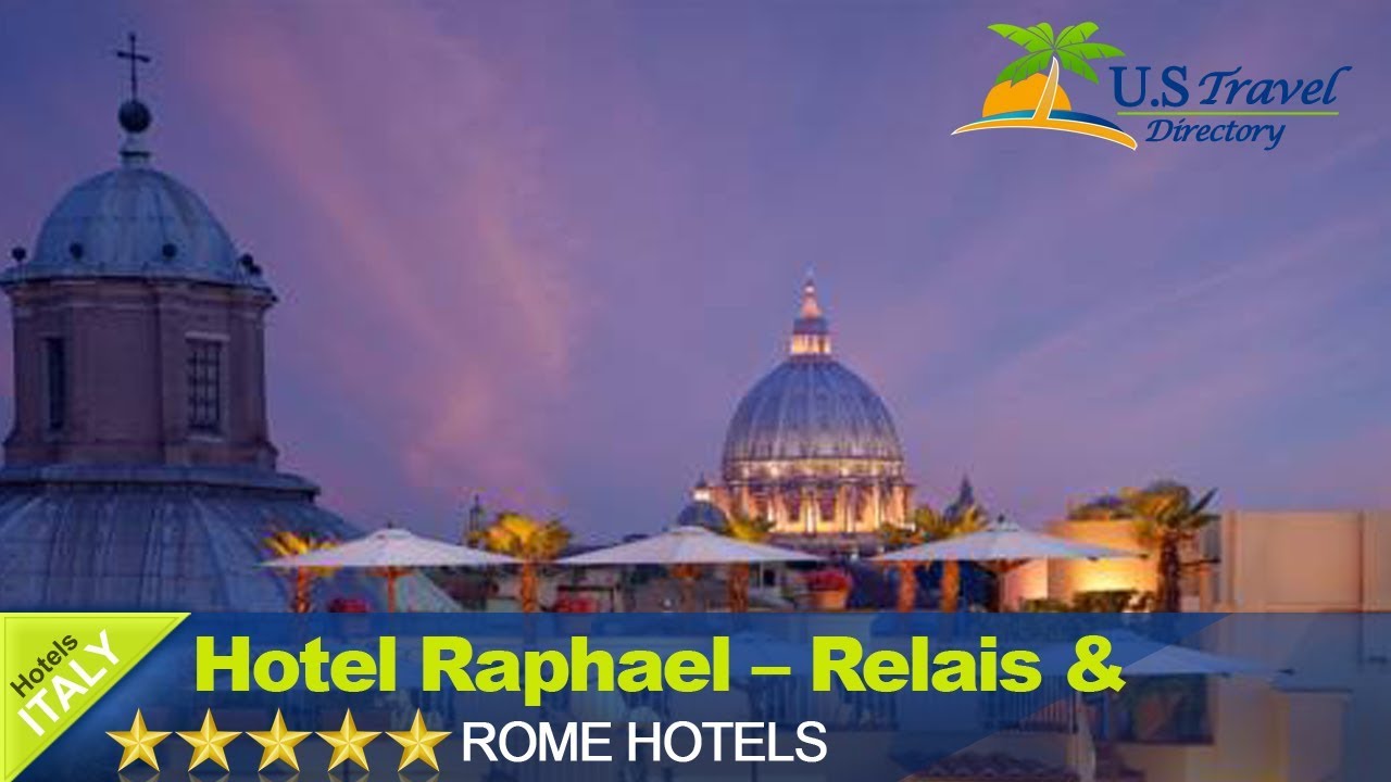 Hotel Raphael – Relais & Châteaux - Rome Hotels, Italy - YouTube