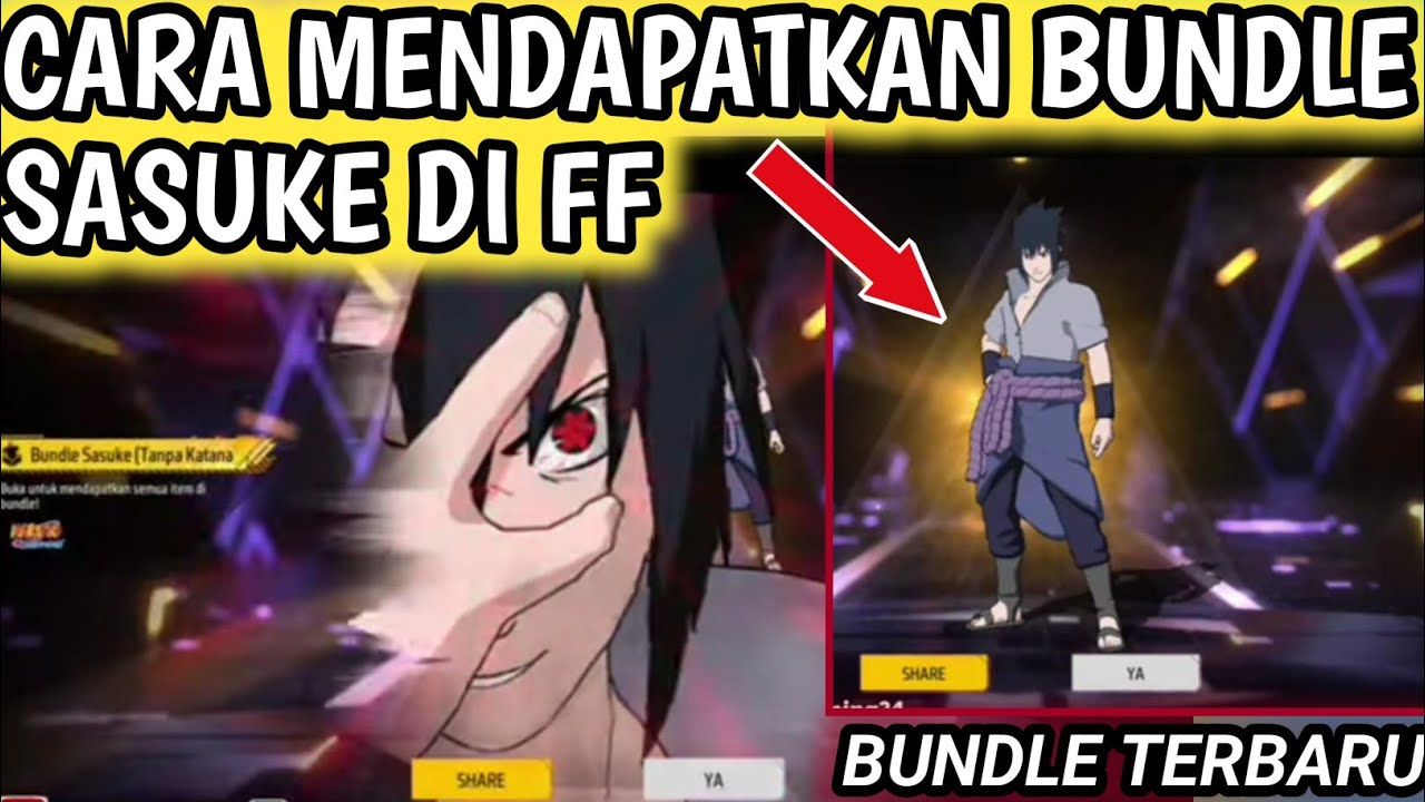 Cara Mendapatkan Bundle Sasuke Di FF || Cara Dapat Bundle Sasuke Di Free Fire 2025 - YouTube