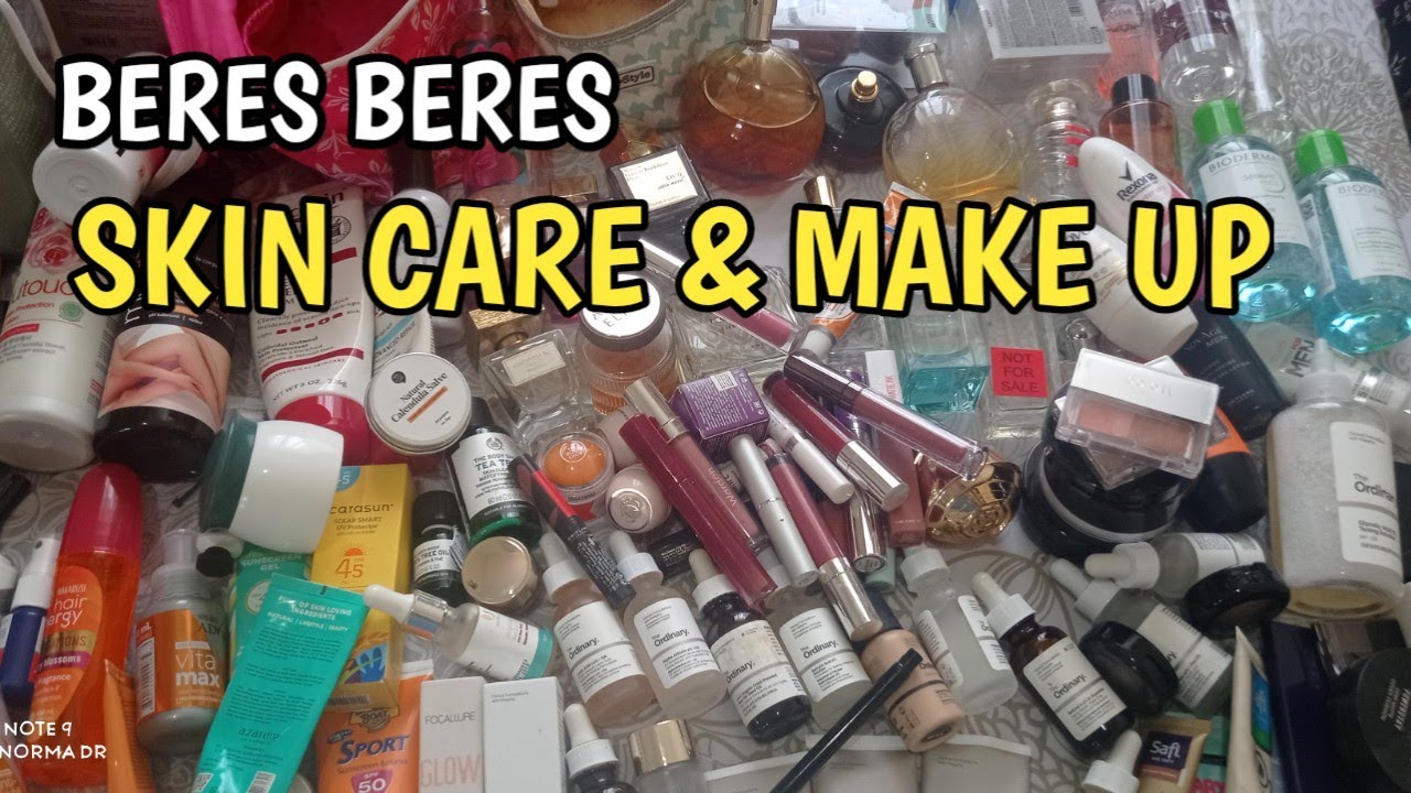 Beres Beres SKIN CARE dan MAKE UP | #Bersihbersih #skincare # ...