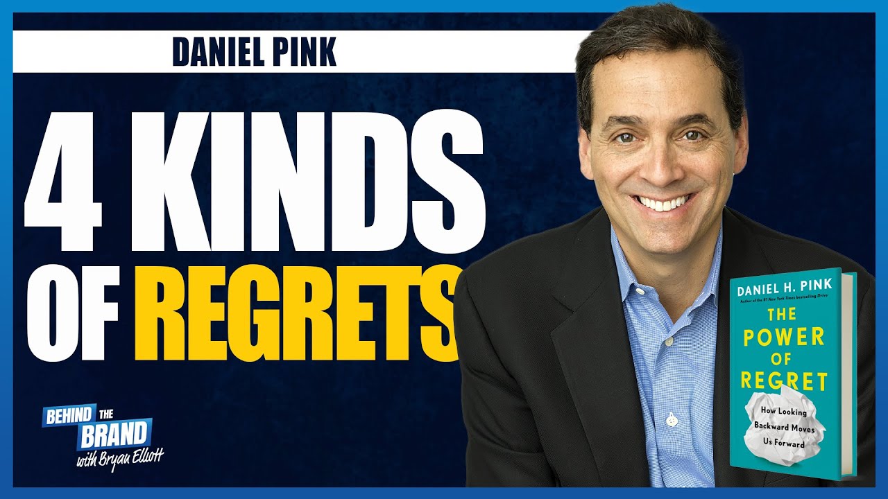 4 Kinds of Regret – and What They Teach You about Yourself with Daniel ...