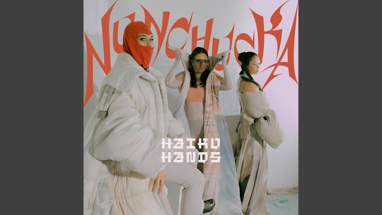 Haiku Hands - Nunchucka Chords - Chordify