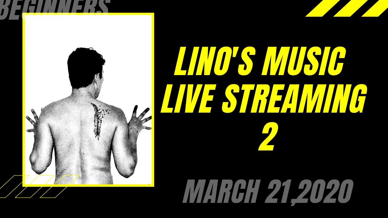 Lino's Music Live Streaming - YouTube