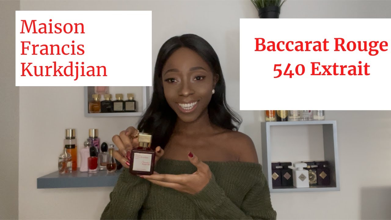 BACCARAT ROUGE 540 (BR540) EXTRAIT | MY FINAL 2020 ADDITION | FULL ...