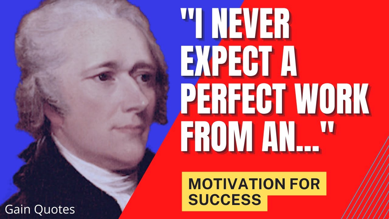 Alexander Hamilton Top Quotes | Inspirational Alexander Hamilton Quotes ...