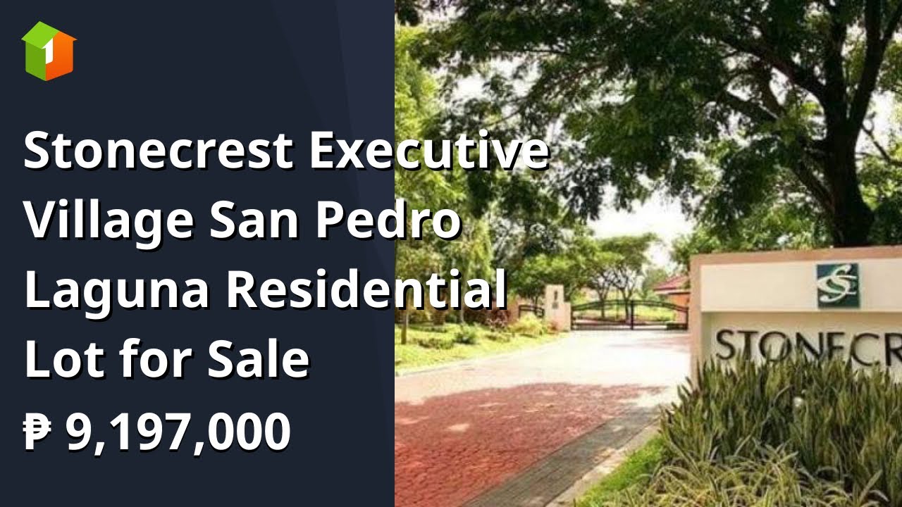 Stonecrest Executive Village San Pedro Laguna Residential Lot for Sale ...