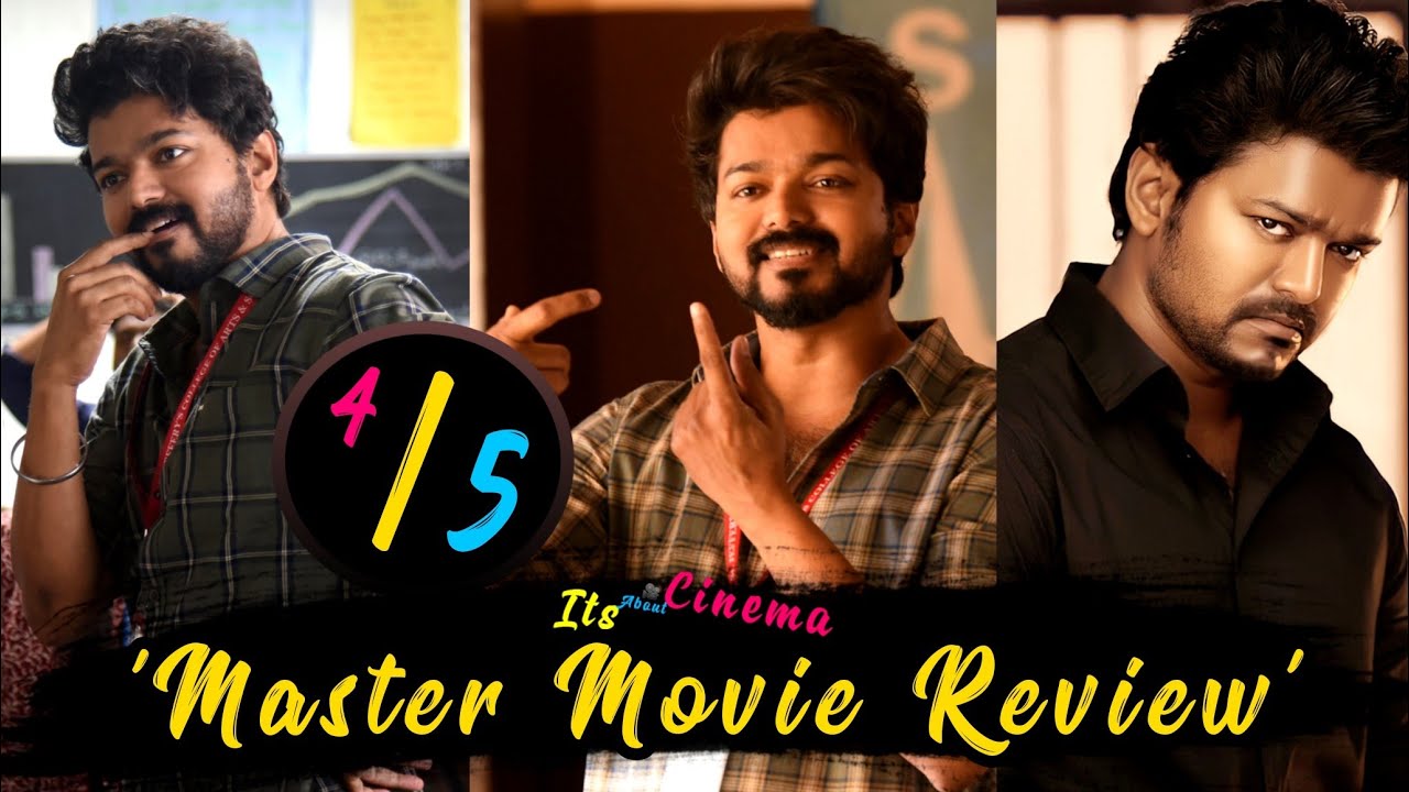 Master Movie Review - Vijay & Vjs ன் சம்பவம் | Its About Cinema 520 ...