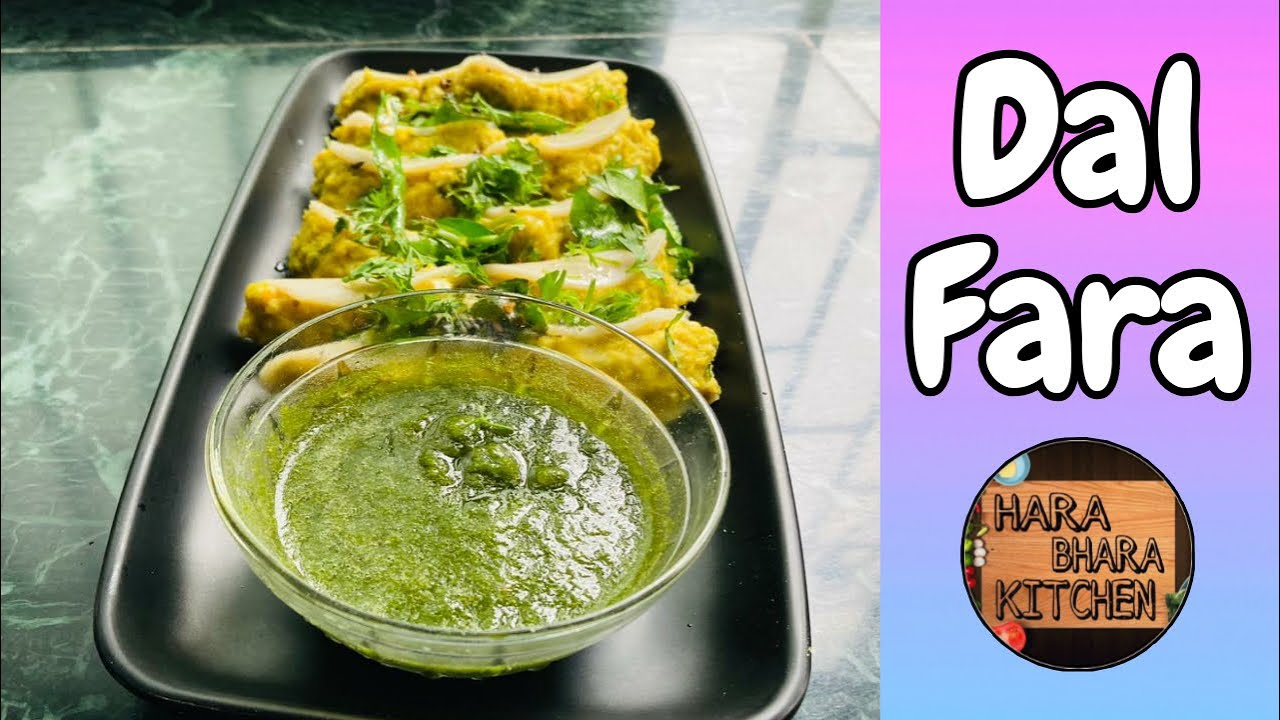 Dal Fara Recipe | Uttar Pradesh special item Dal Fara | Hara Bhara ...