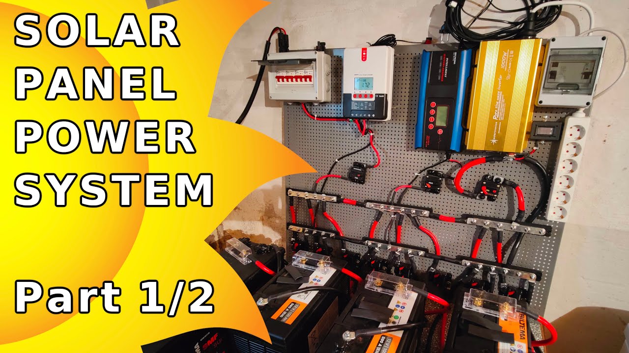 Solar panel power system (Part 1 of 2) - YouTube