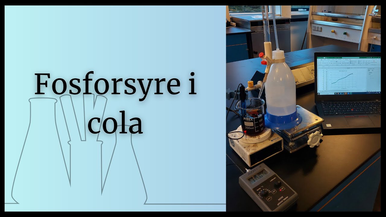 Lab - Fosforsyre i cola - YouTube