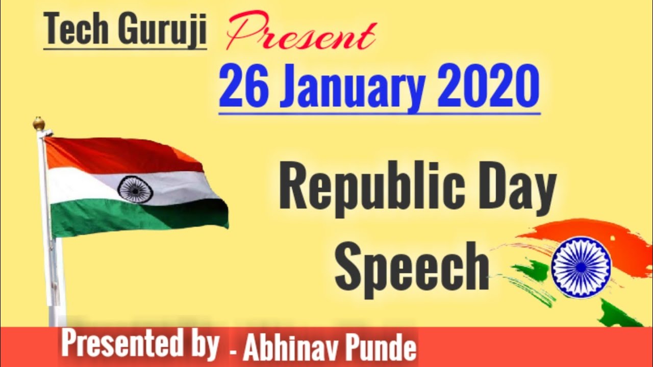 Republic Day Speech ! English Speech ! 26 January special - YouTube