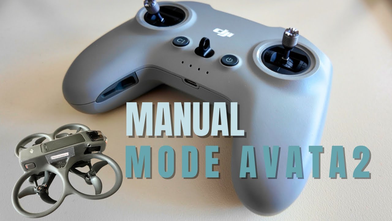 MANUAL mode i DJI FPV RC 3 za DJI AVATU 2 - YouTube