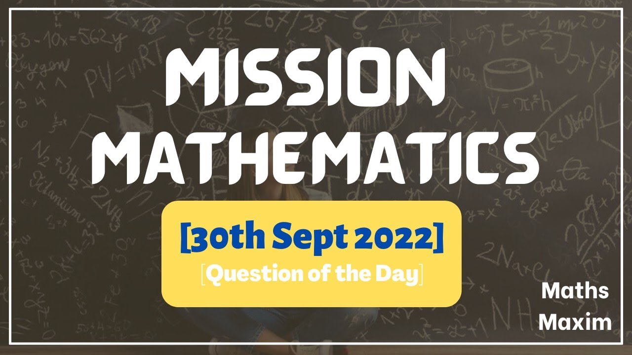 Mission Mathematics||30th Sep 2022 || Question of the Day || Class X || CBSE || - YouTube
