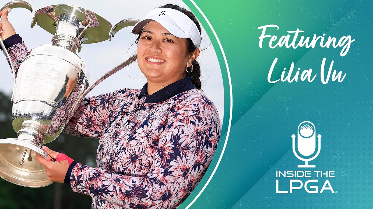 S1 E1 | The Chevron Championship Preview With Lilia Vu - YouTube