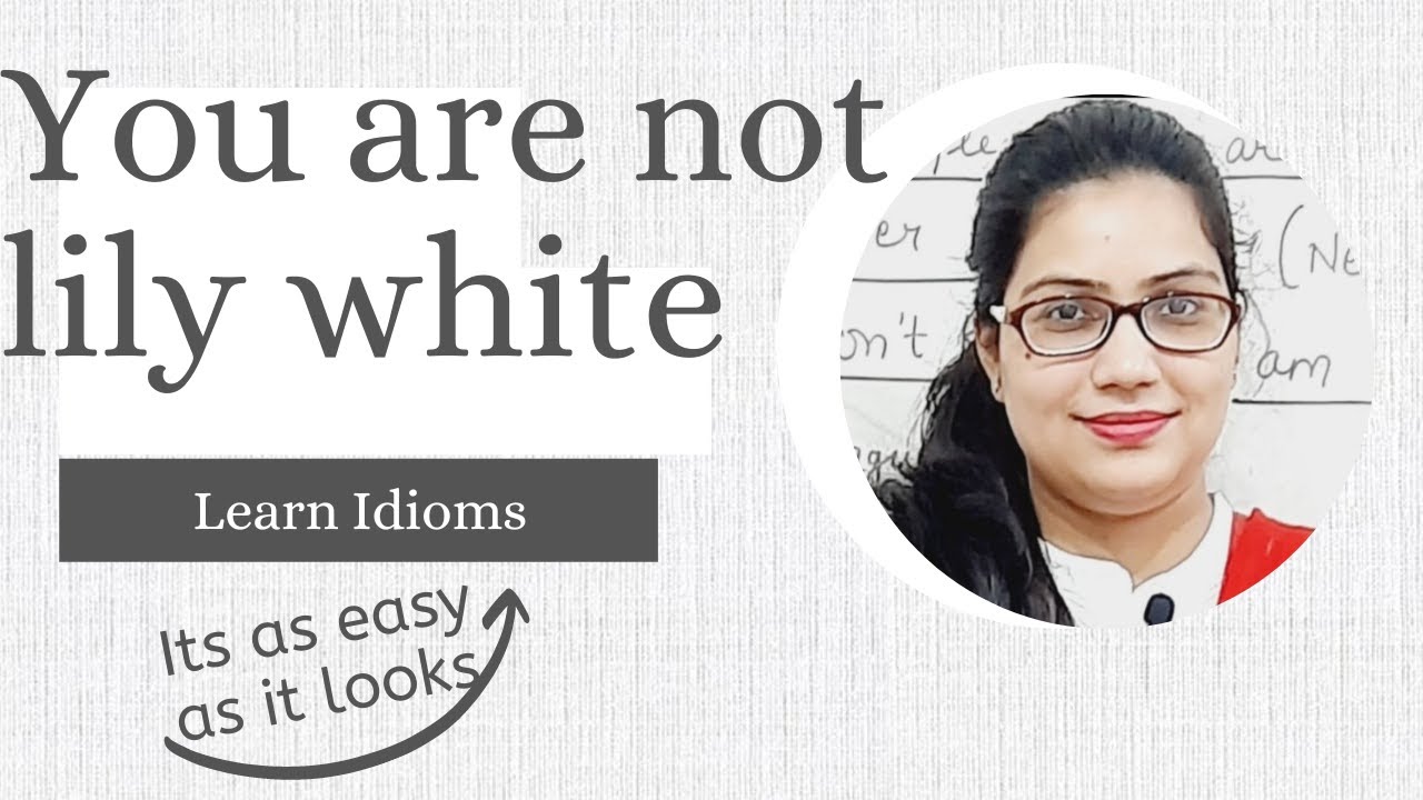 Theme based idioms/coloured idioms/white/what's your colour?how to use ...