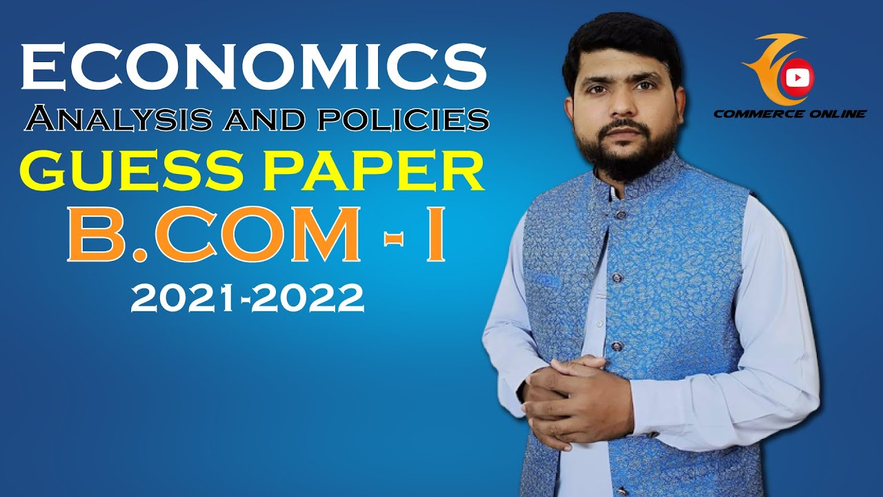 B. Com Part 1 Economics Guess Paper | 2021 - 2022 - YouTube