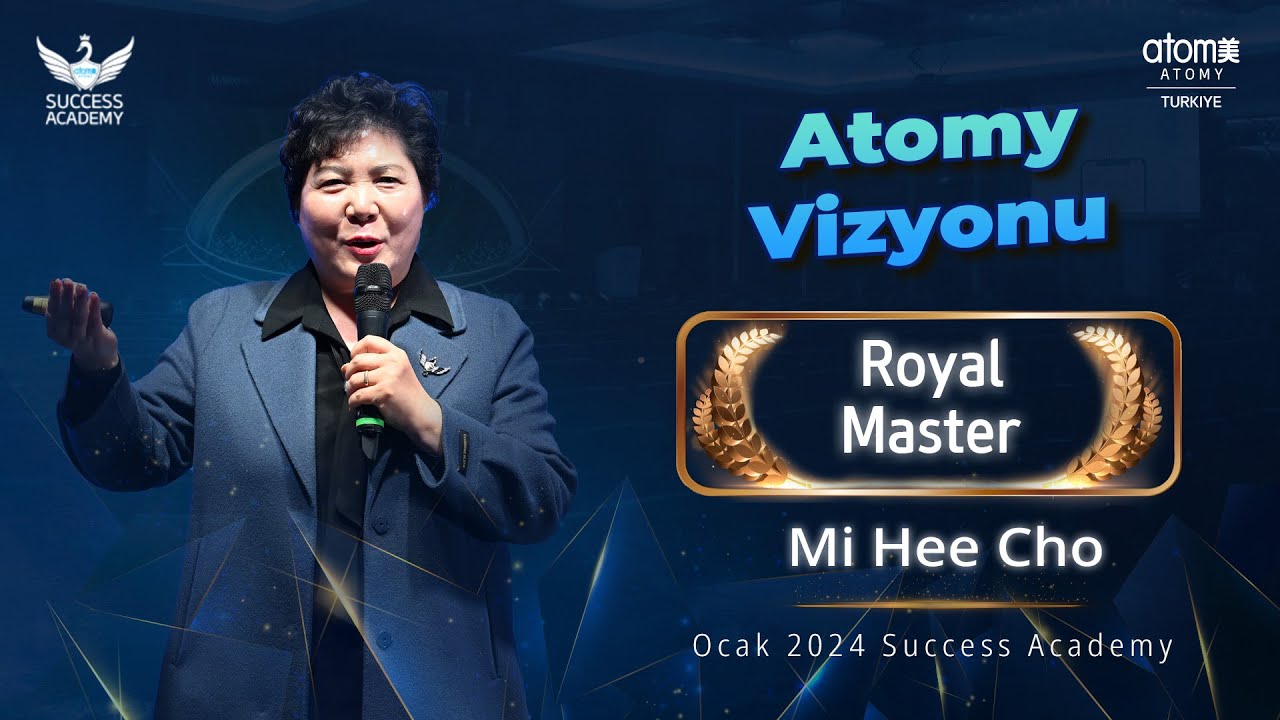Atomy Royal Master - Mi Hee Cho - Atomy Vizyonu - Ocak 2024 Success ...