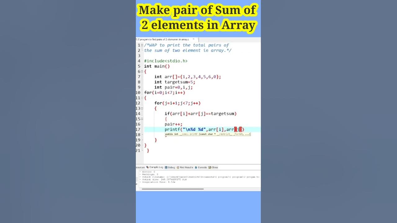 Make Pair Of Sum Of 2 Elements Arrayshorts Youtubeshorts Coding Youtube