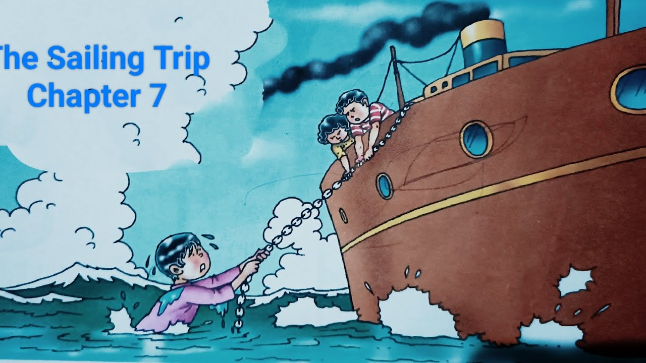 The Sailing Trip || Chapter 7 || English Reader || Class 2 || DAV ...