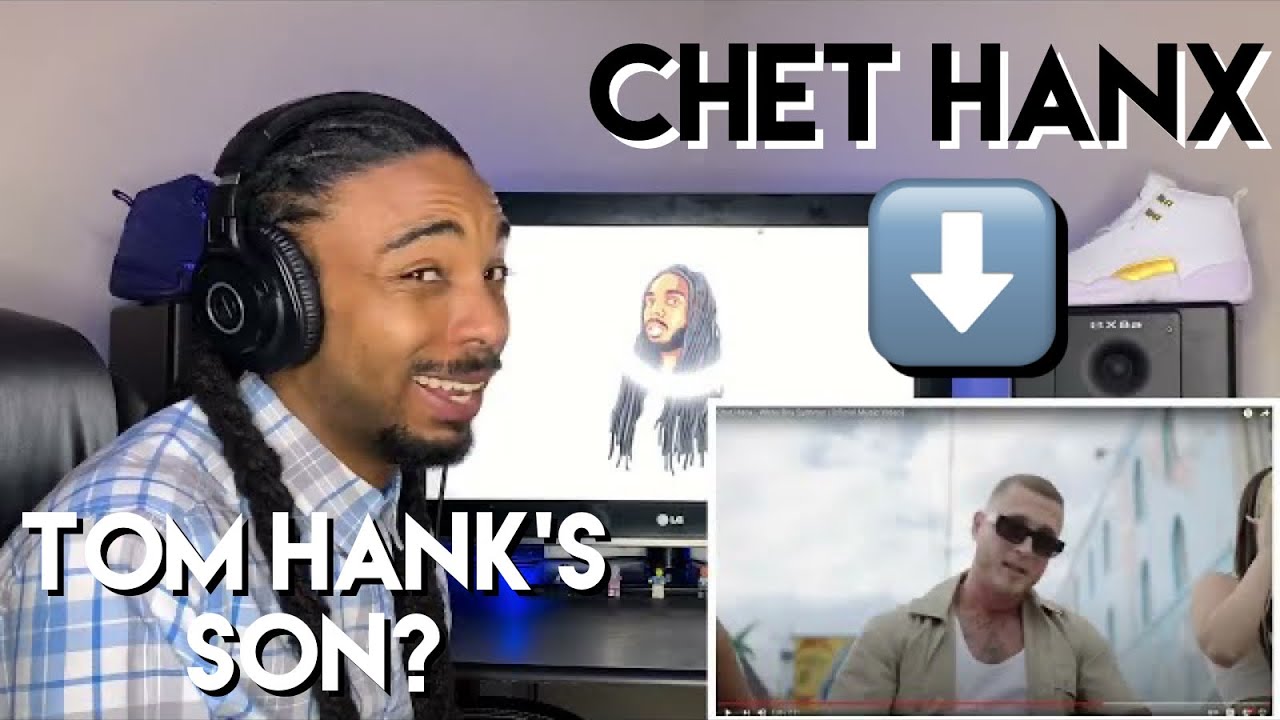 Chet Hanx - White Boy Summer (Official Music Video) “Tom Hank’s Son ...