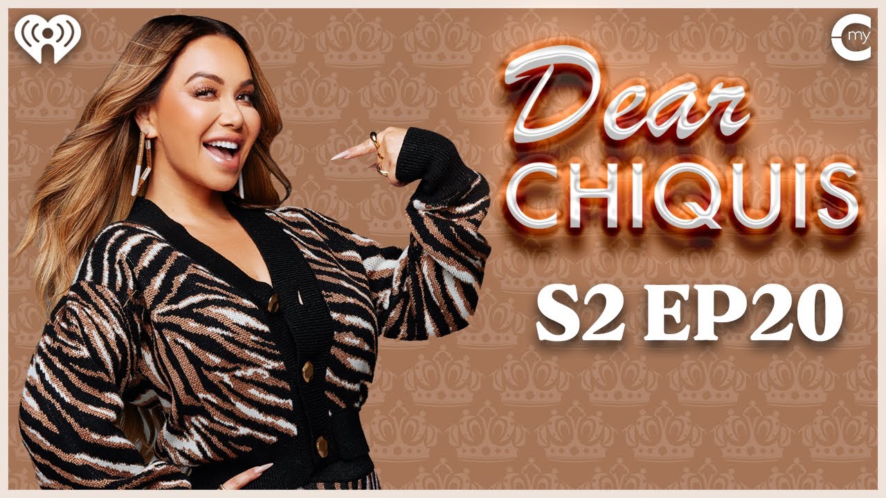 Dear Chiquis: Getting My Siblings to Help Out Around the House ...