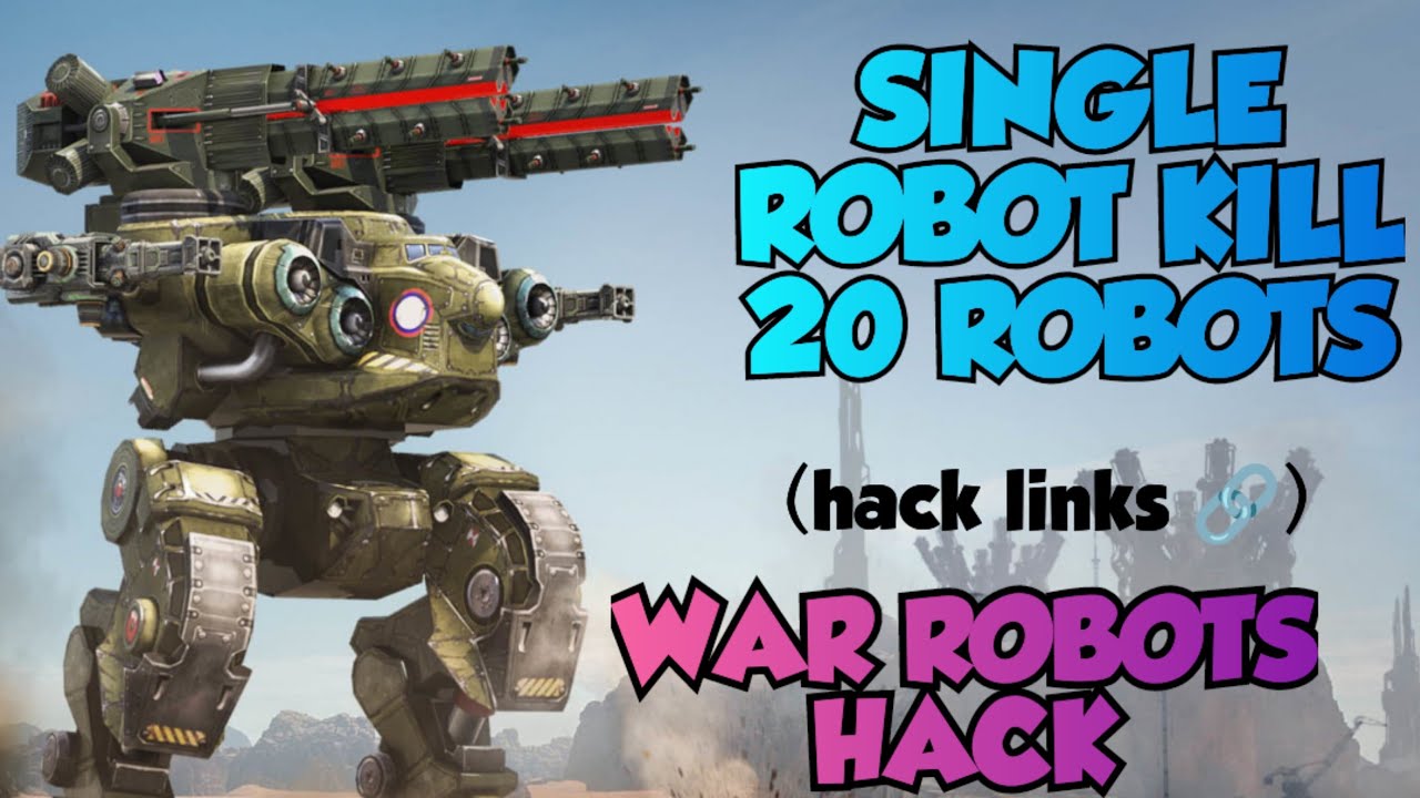 SINGLE ROBOT KILLS 20 ROBOTS || 💯 WAR ROBOTS HACK 💯|| HACKER VS HACKER ...