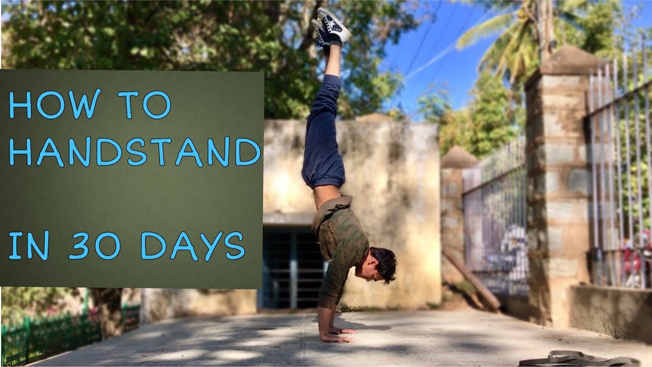 How to do a HANDSTAND in 30 days | HANDSTAND TUTORIAL for BEGINNERS to ...