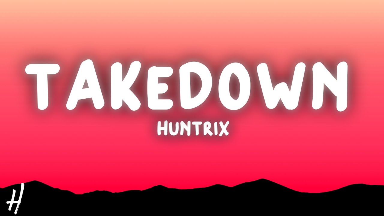 Huntrix - Takedown (Lyrics) KPop Demon Hunters Acordes - Chordify