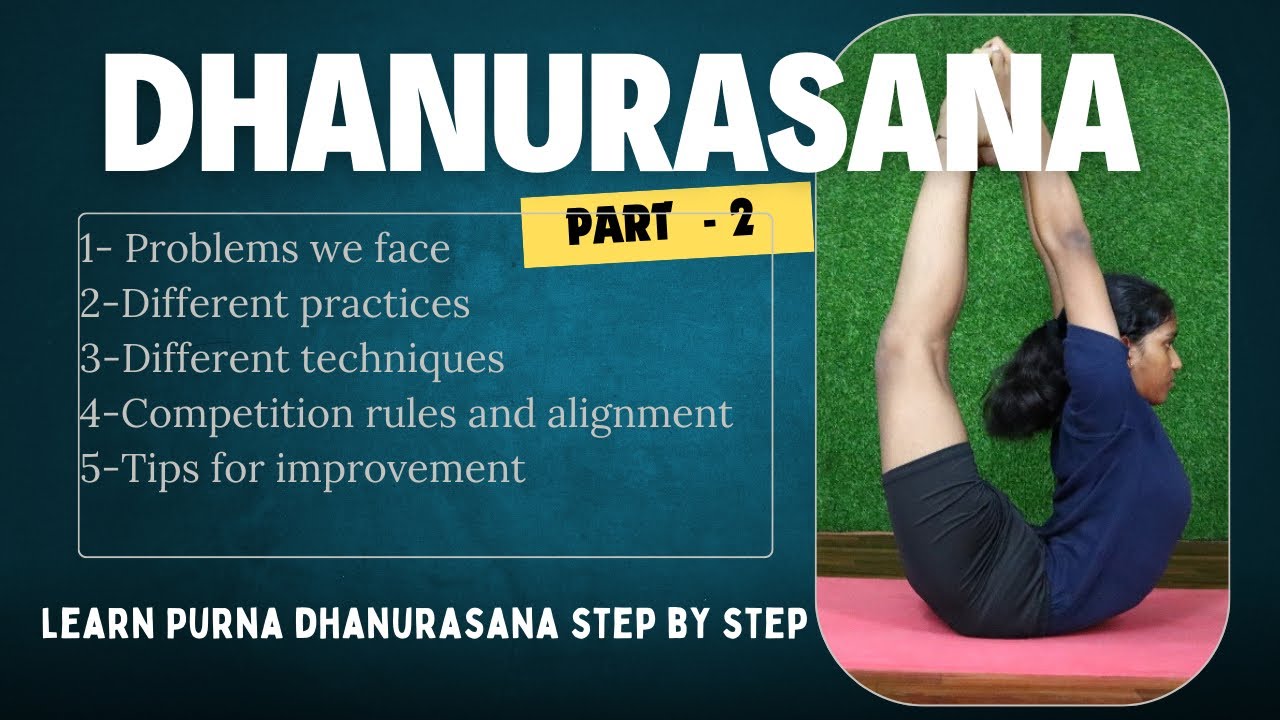 How To Do Purna Dhanurasana Part-2/Purna Dhanurasana Practice for ...
