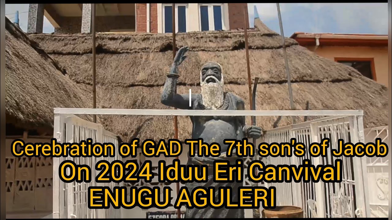 CELEBRATION OF GAD THE 7TH SON'S OF JACOB@ ERI CARNIVAL 2024. IN OBU ...