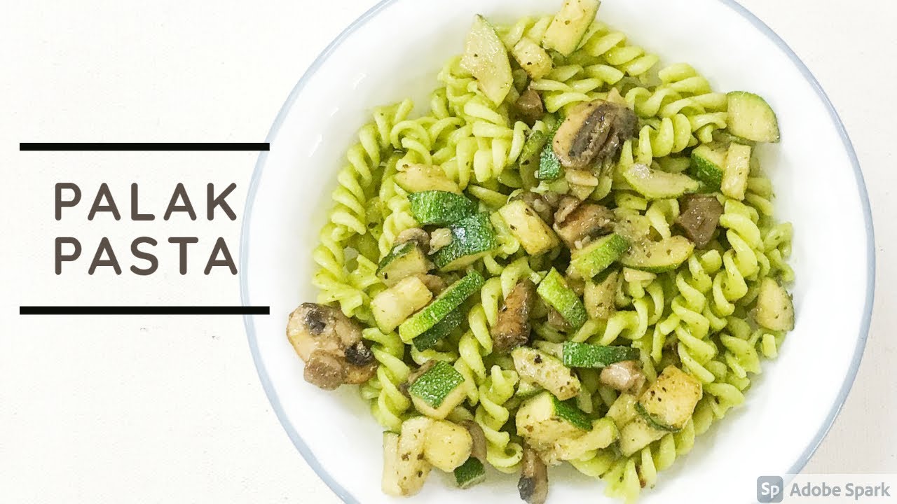 Palak pasta recipe indian|Pasta recipe indian style|Indian pasta ...