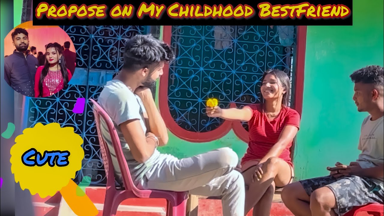 Proposing Prank on my Childhood Bestfriend 😍 || Prank on cute Boy ...
