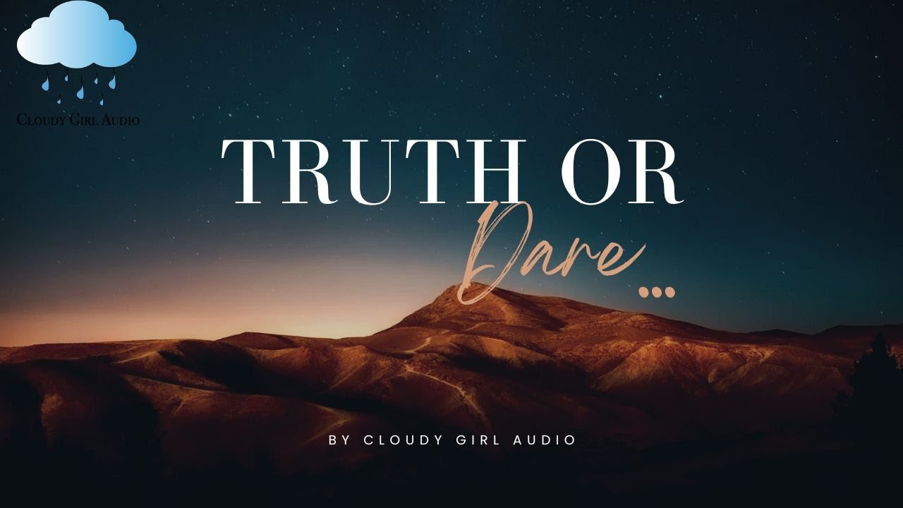 Truth or Dare (Spicy Edition)// F4F// ASMR RP// Top or Bottom ...