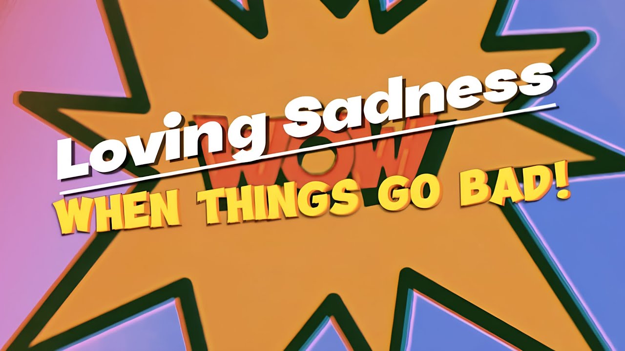 Loving Sadness - When Things Go Bad (Lyric Video) - YouTube