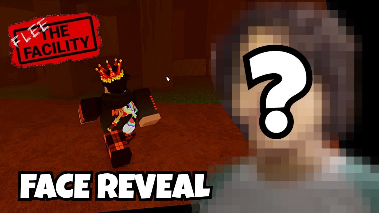 FACE REVEAL! Flee The Facility - YouTube