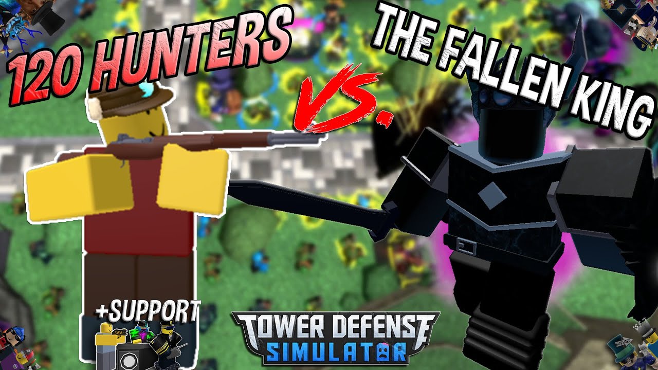 120 HUNTERS VS. THE FALLEN KING!! Tower Defense Simulator - ROBLOX ...