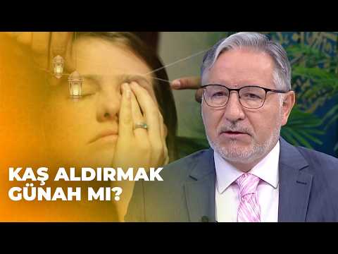 Kadınların Yüz Tüylerini Aldırması Haram Mı? |  Prof. Dr. Mustafa Karataş ile Muhabbet Kapısı