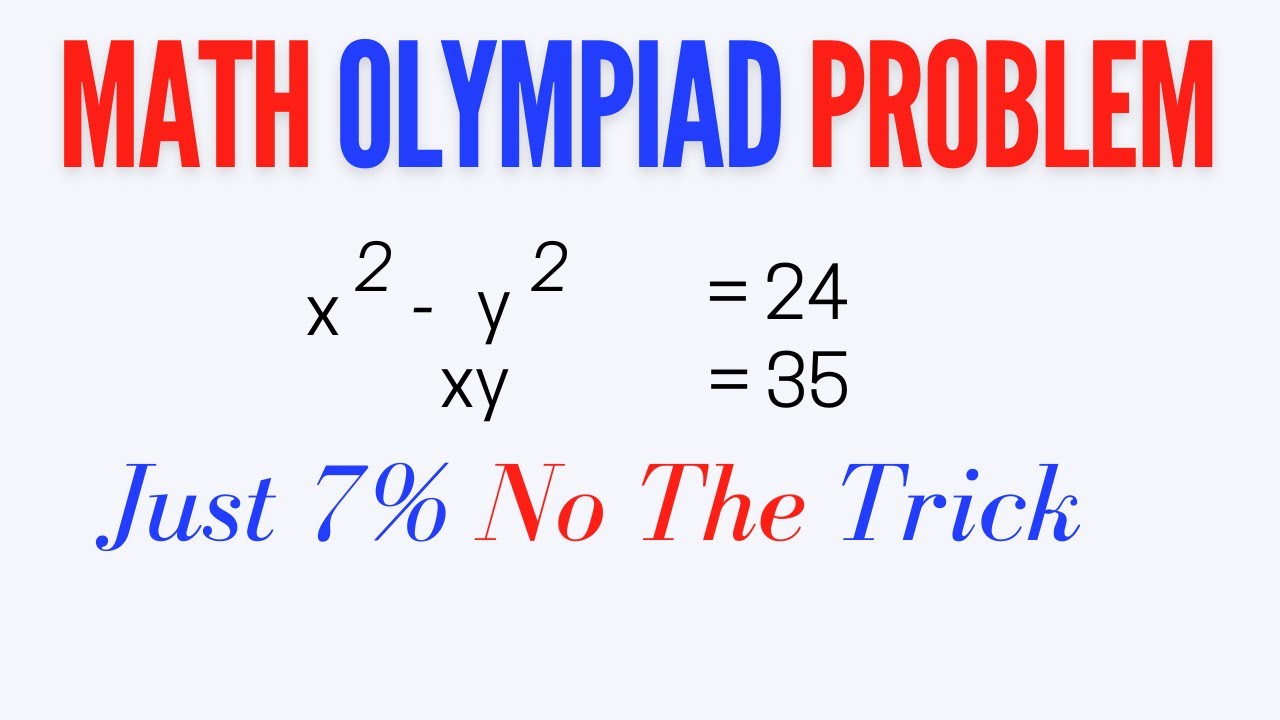 Math Olympiad Question | Nice Algebra Equation | Just 7% No This Trick ...