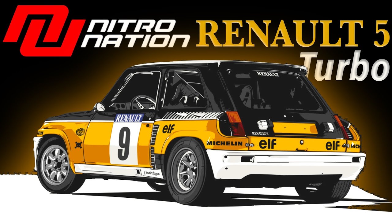 Renault R5 Maxi TURBO / Tuning, Times and Parts / Nitro Nation #301 ...
