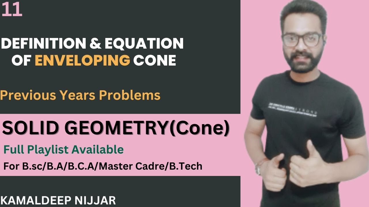 Enveloping or Tangent Cone I Equation of enveloping Cone I Solid ...