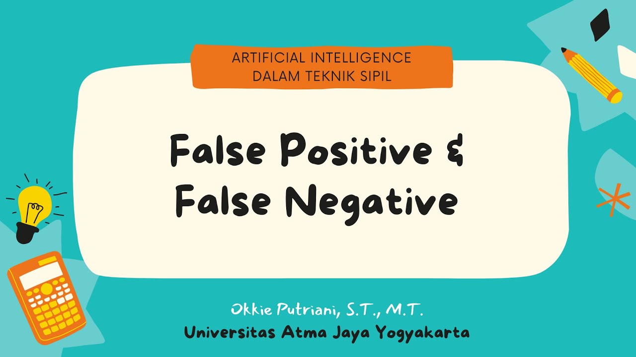 Artificial Intelligence: False Positive & False Negative - YouTube